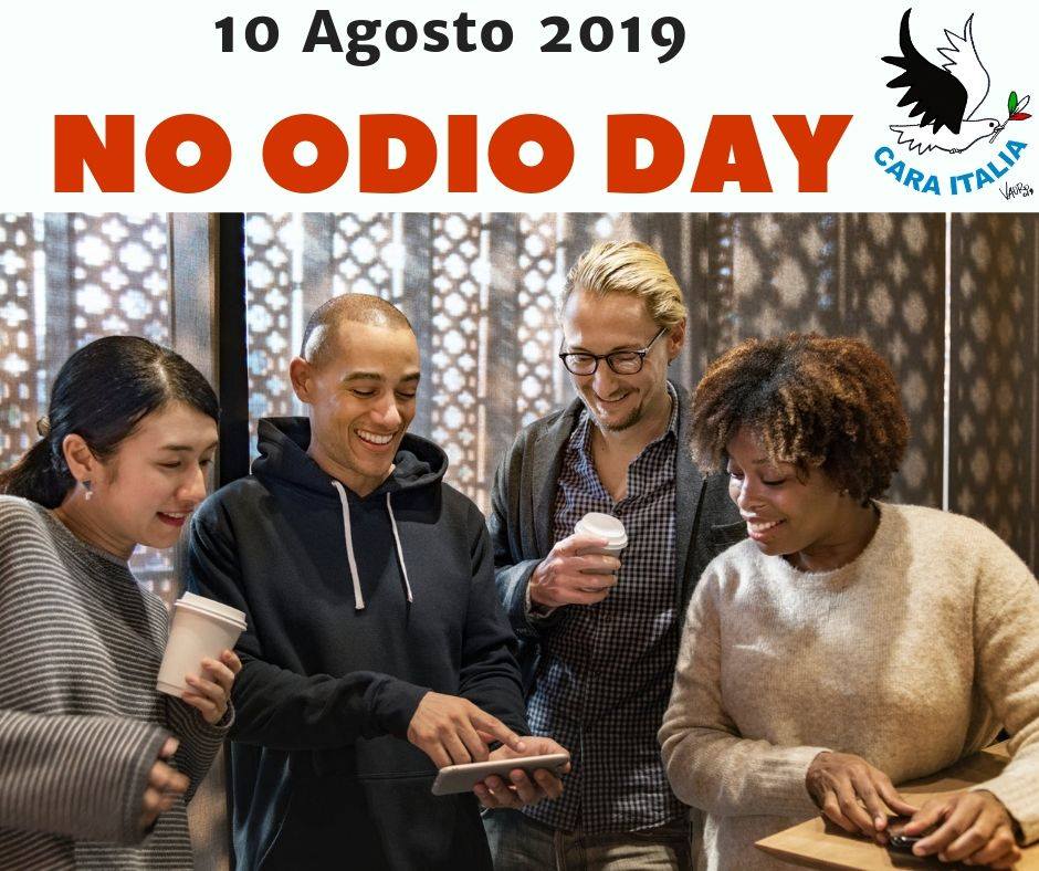 Cara Italia lancia il No Odio Day sui social il 10 agosto 2019